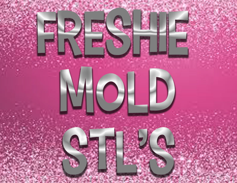 Freshie Mold STL's – Page 4 – Sassy N Classy Mini & Me