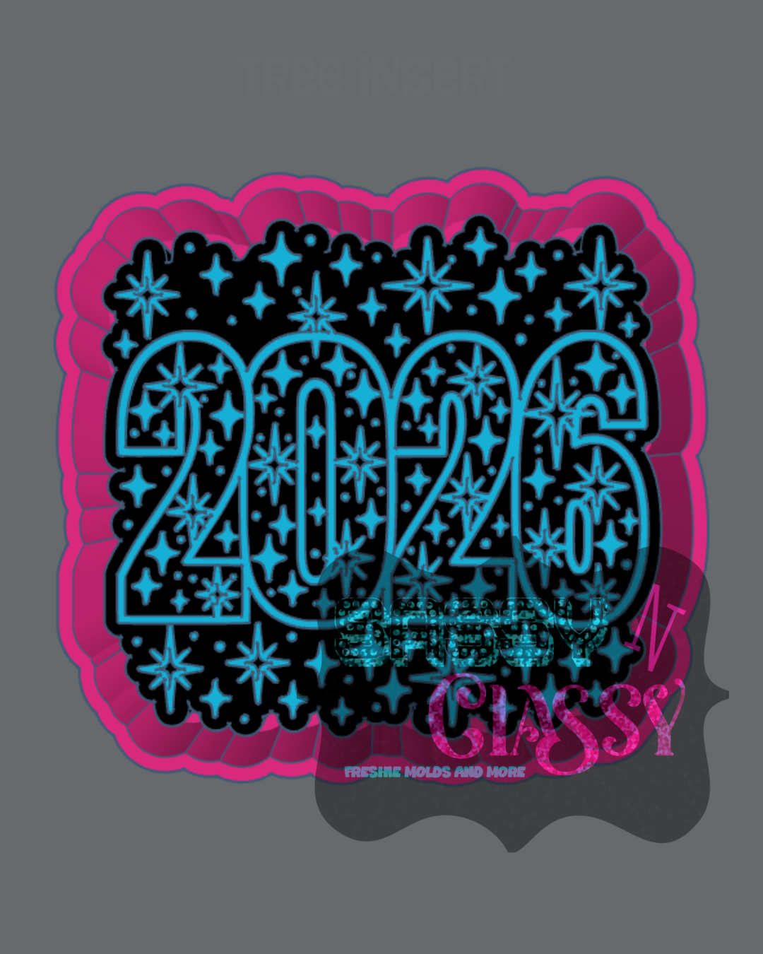 2026 Sparkle Freshie Mold – Sassy N Classy Mini & Me